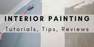 Interior Painting - DIY Painting Tips